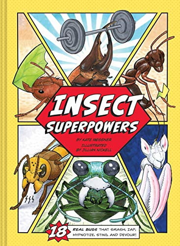 Pre-Owned Insect Superpowers: 18 Real Bugs That Smash, Zap, Hypnotize ...