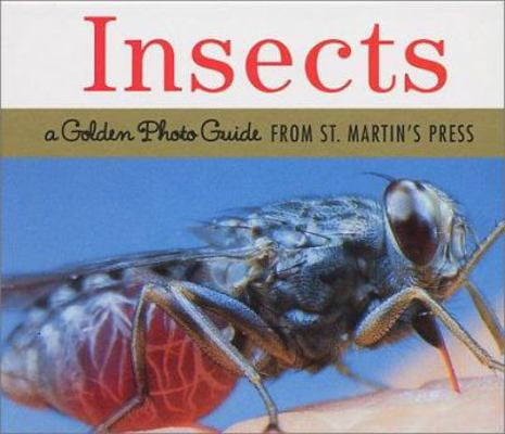Pre-Owned Insects: A Golden Photo Guide from St. Martin's Press (Hardcover) 1582381763 ...