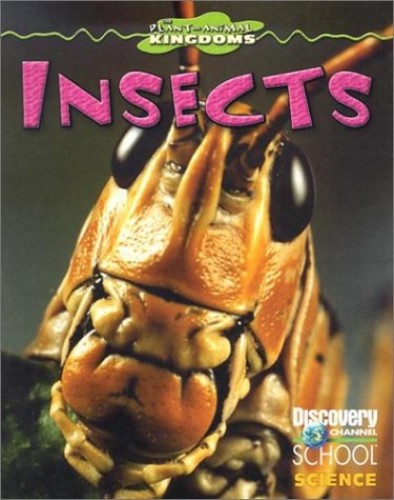Pre-Owned Insects (Discovery Channel School Science: Physical Science) Hardcover - Walmart.com
