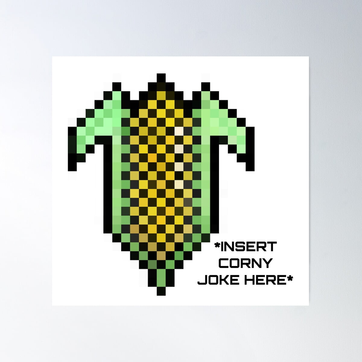 Insert Corny Joke Here Poster Wall Art, Modern Wall Decor For Living Room Bedroom, 24x24 ...