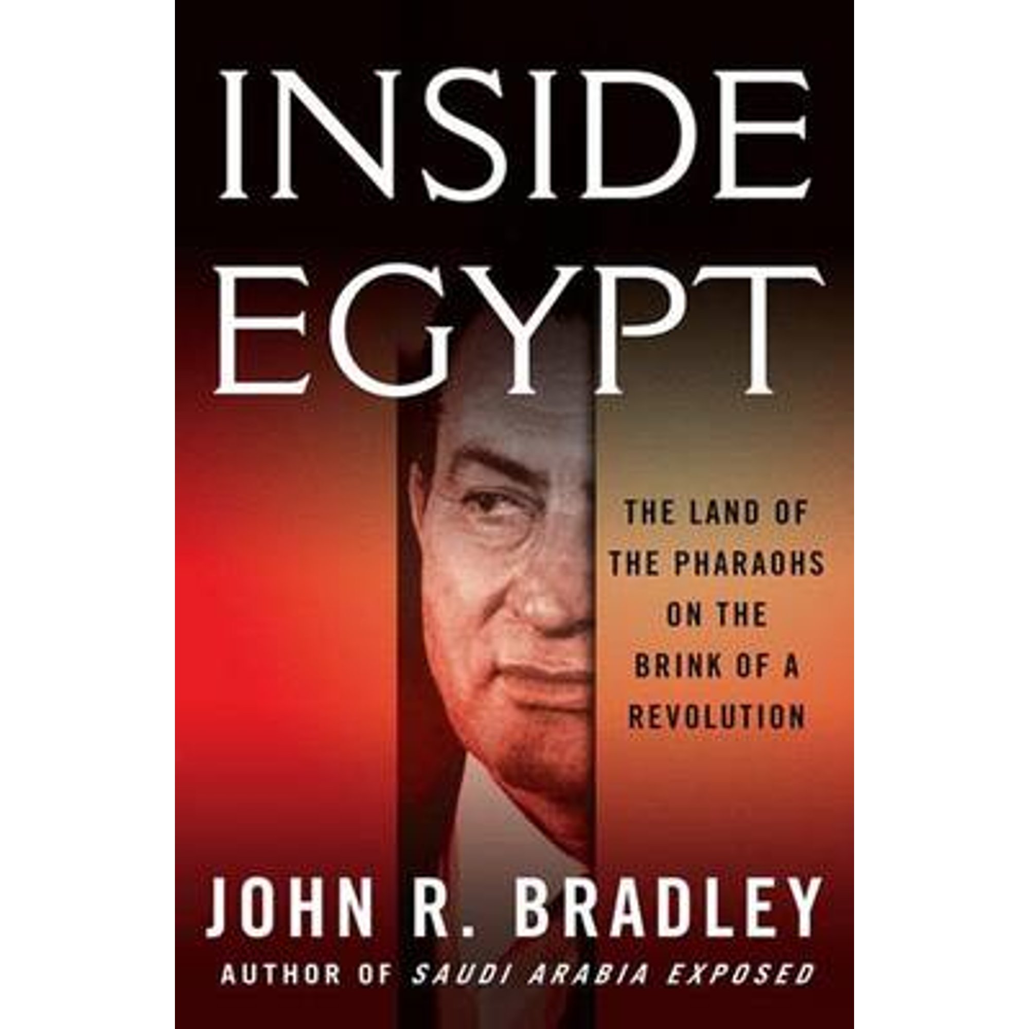 Pre-Owned Inside Egypt: The Land of the Pharaohs on the Brink of a ...