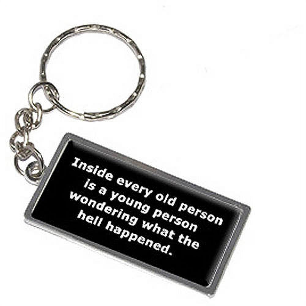 Inside Every Old Person Is A Young Person Wondering What The Hell ...