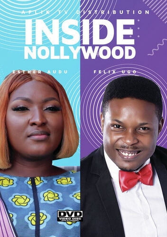 Inside Nollywood; Esther And Felix (DVD), Aflik TV, Documentary ...