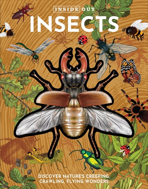 Inside Out, Chartwell Inside Out Insects: Discover Nature's Creeping ...