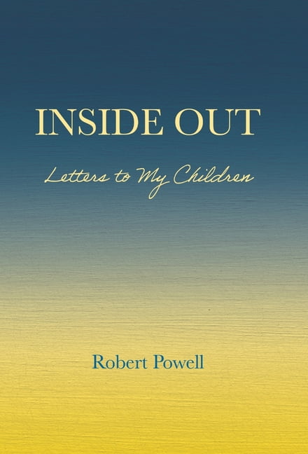 Inside Out: Letters to My Children, (Hardcover) - Walmart.com