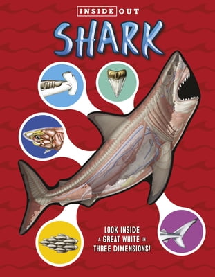 Pre-Owned Inside Out Shark: Look Inside a Great White in Three ...