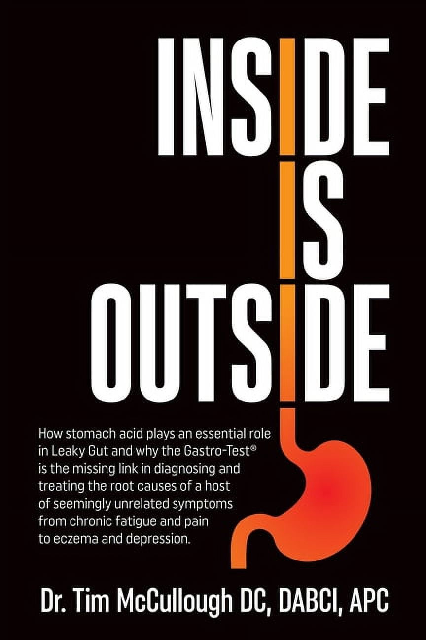 Inside is Outside : How stomach acid plays an essential role in Leaky ...