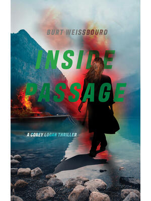 Inside Passage : A Corey Logan Thriller - Walmart.com