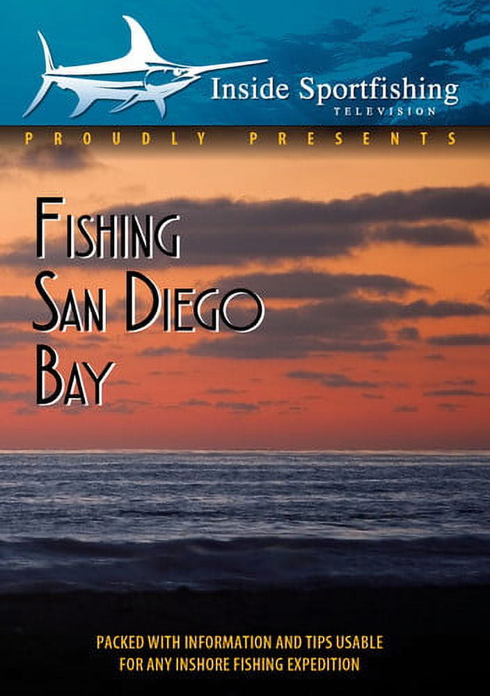 Inside Sportfishing: Fishing San Diego Bay (DVD) - Walmart.com