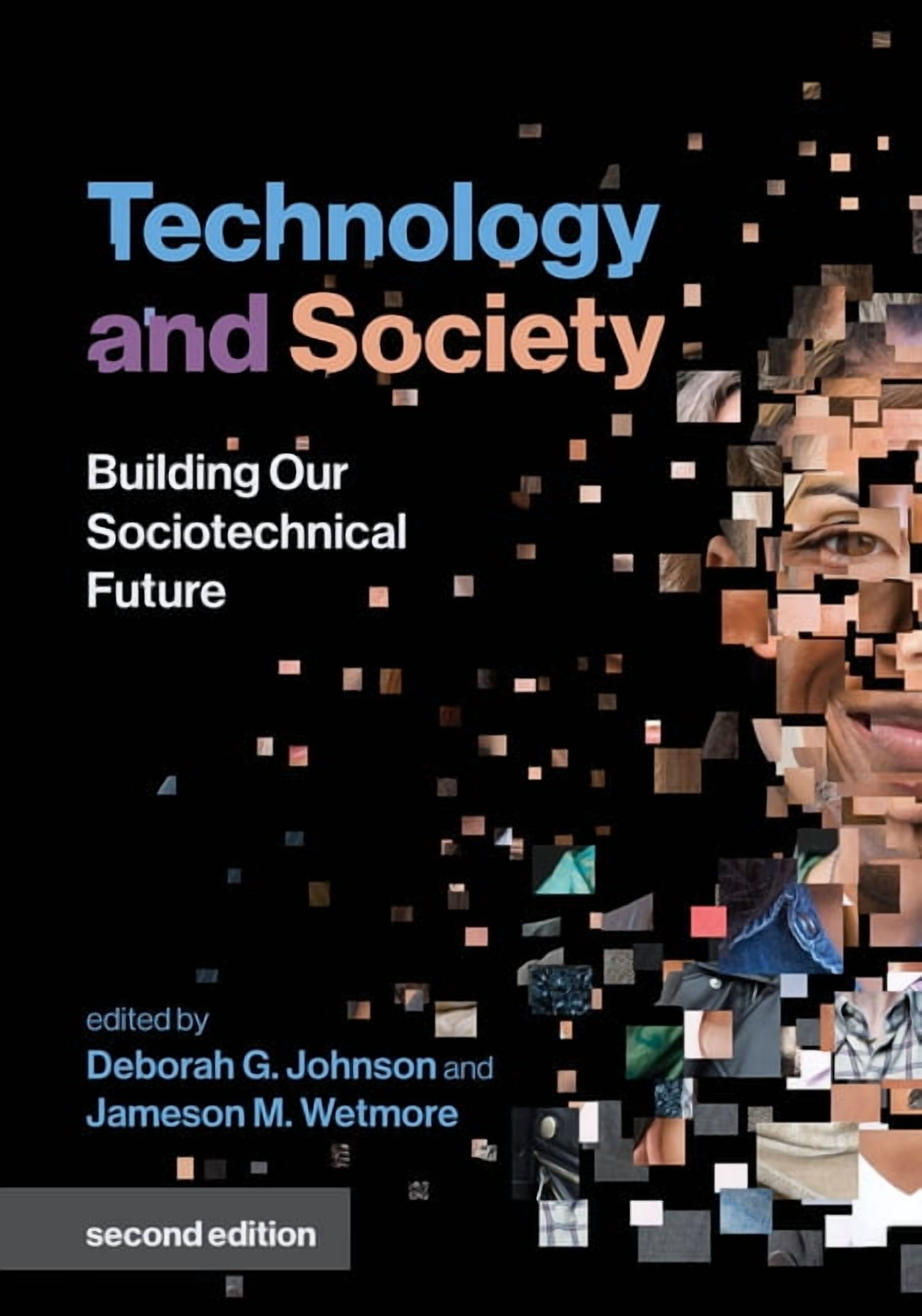 Inside Technology Technology and Society, Second Edition: Building Our ...