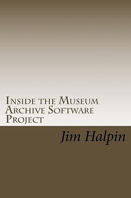 Inside the Museum Archive Software Project: The Database Design and ...