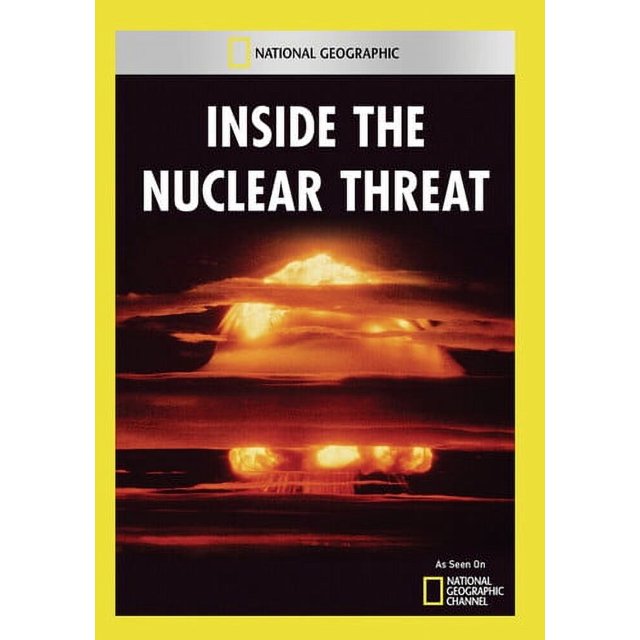 Inside the Nuclear Threat (DVD), National Geographic, Documentary ...