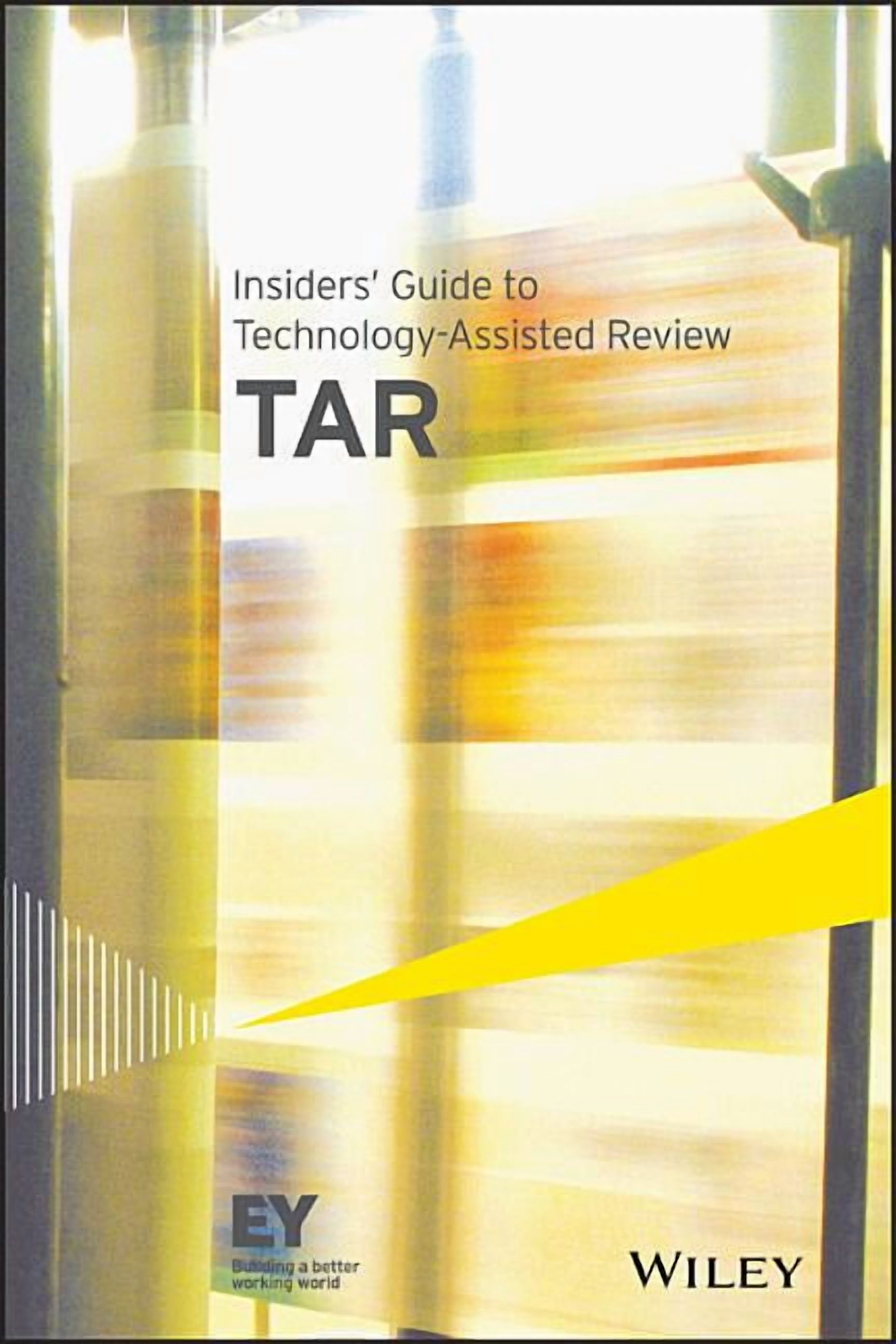Insiders' Guide to Technology-Assisted Review (Tar) (Paperback ...