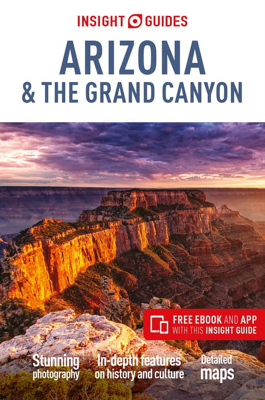 Insight Guides: Insight Guides Arizona & the Grand Canyon (Travel Guide ...