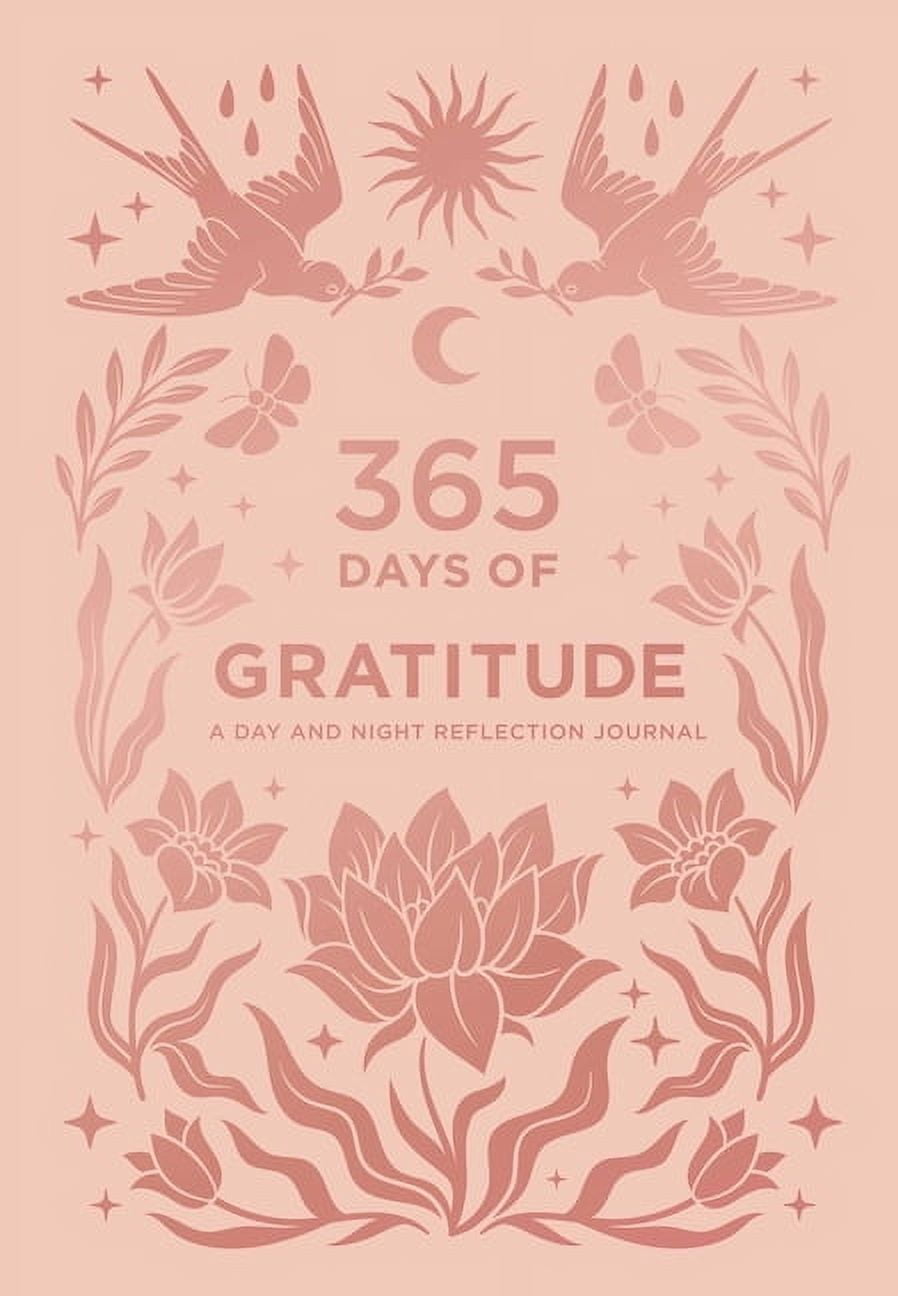 365 Days of Gratitude: A Day and Night Reflection Journal (Hardcover ...