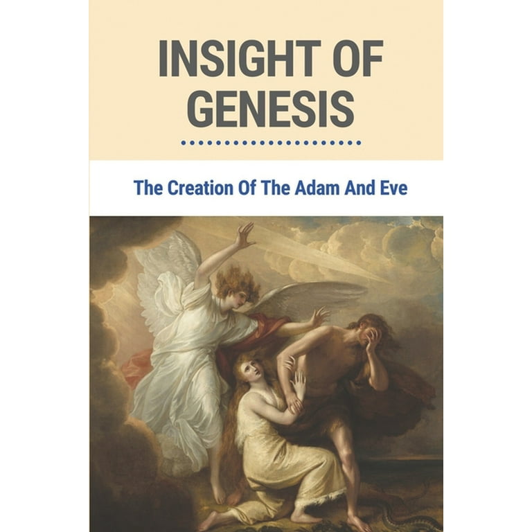 Genesis Bible Adam And Eve The Book Of Genesis: Adam And Eve