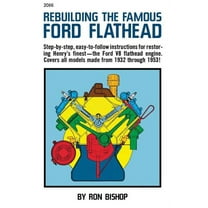 Motorbooks Workshop How to Rebuild and Modify Ford Flathead V-8 Engines ...