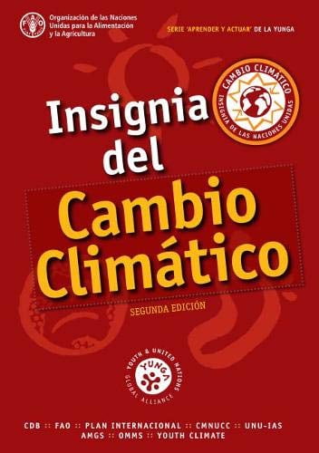Insignia del Cambio Climatico (YUNGA Learning and Action Series ...