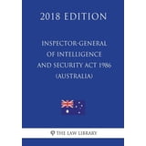 Inspector-General of Intelligence and Security ACT 1986 (Australia ...