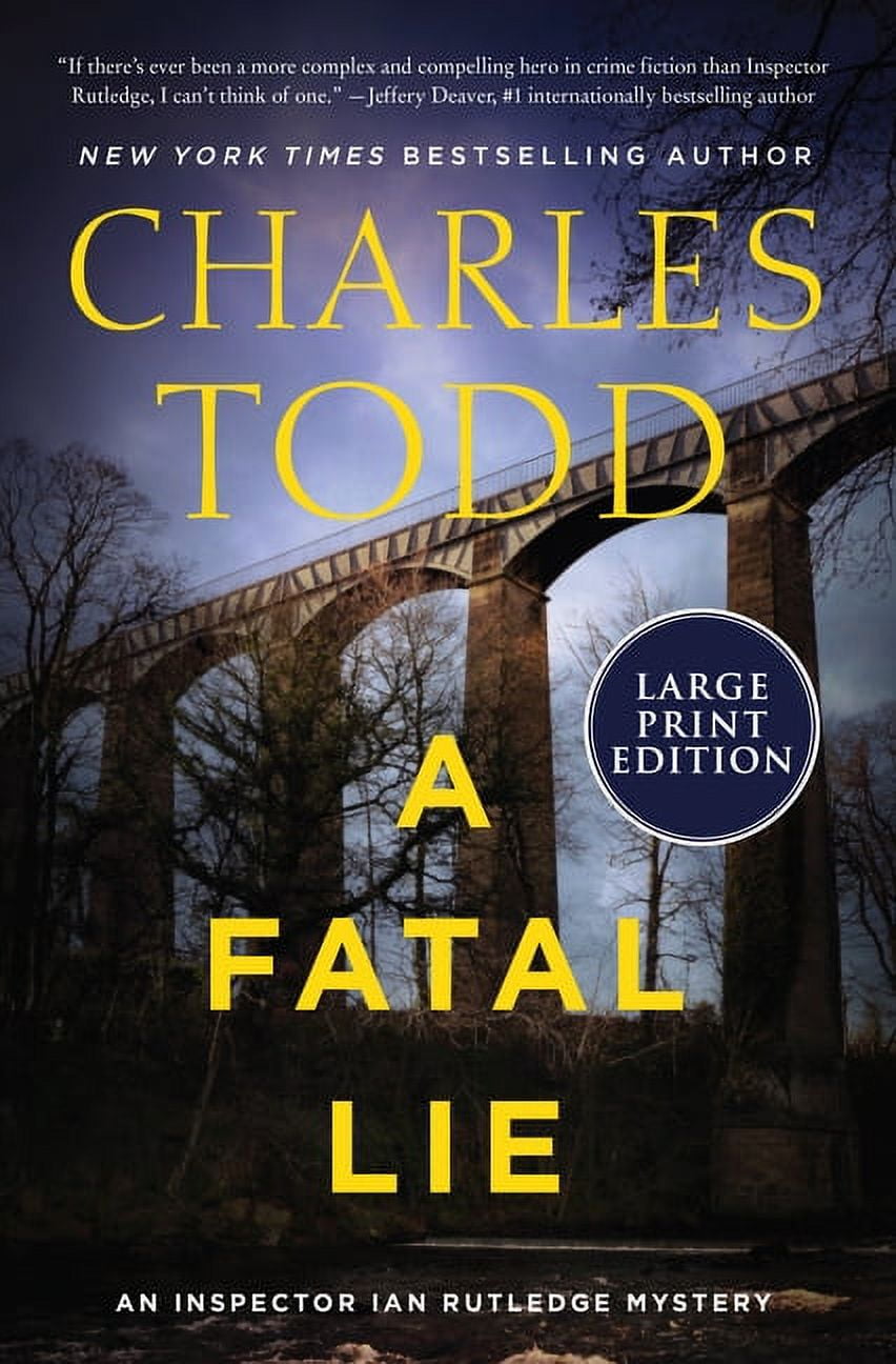 Inspector Ian Rutledge Mysteries A Fatal Lie, Book 23, (Paperback ...
