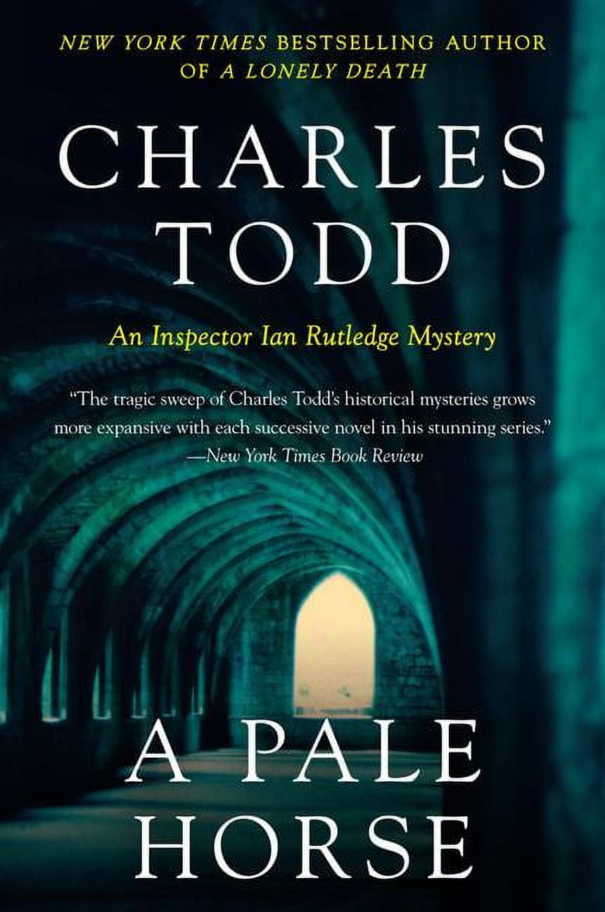 Inspector Ian Rutledge Mysteries A Pale Horse, Book 10, (Paperback ...