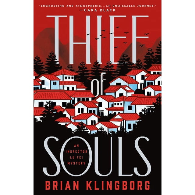 Inspector Lu Fei Series: Thief of Souls : An Inspector Lu Fei Mystery ...