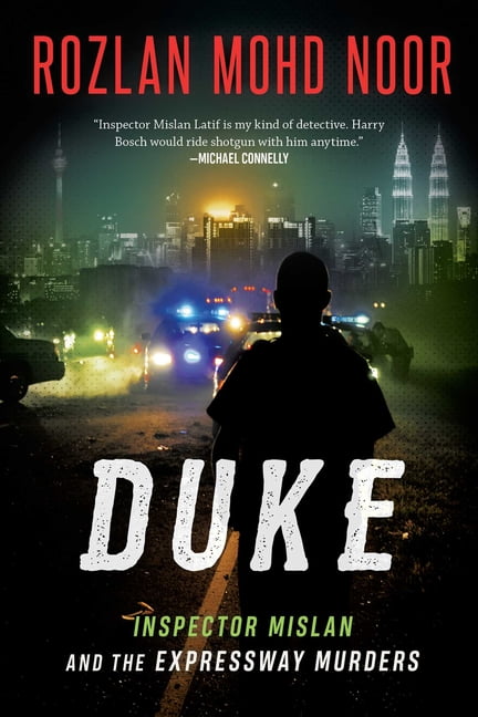 Inspector Mislan: DUKE : Inspector Mislan and the Expressway Murders ...