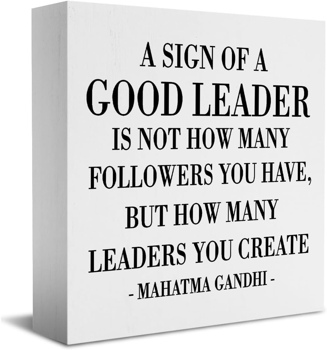 Inspirational A Sign of A Good Leader Desk Decor Wooden Box Sign Office ...
