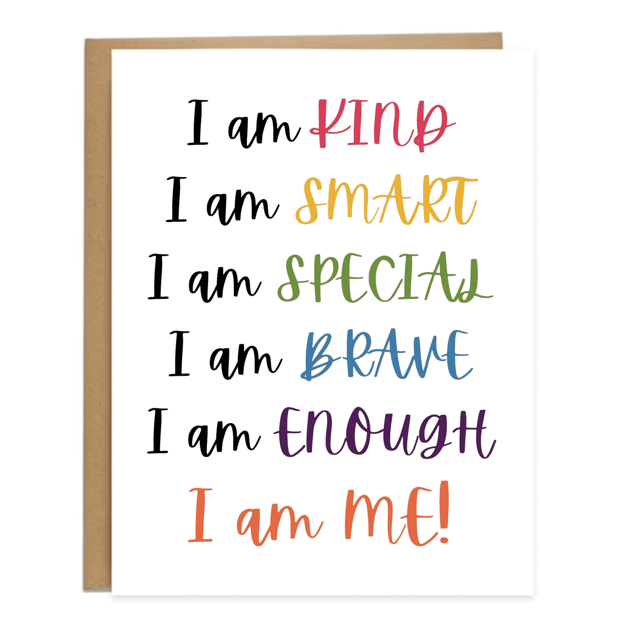 Inspirational Affirmation Card - "I Am Kind, Smart, Special, Brave, and ...