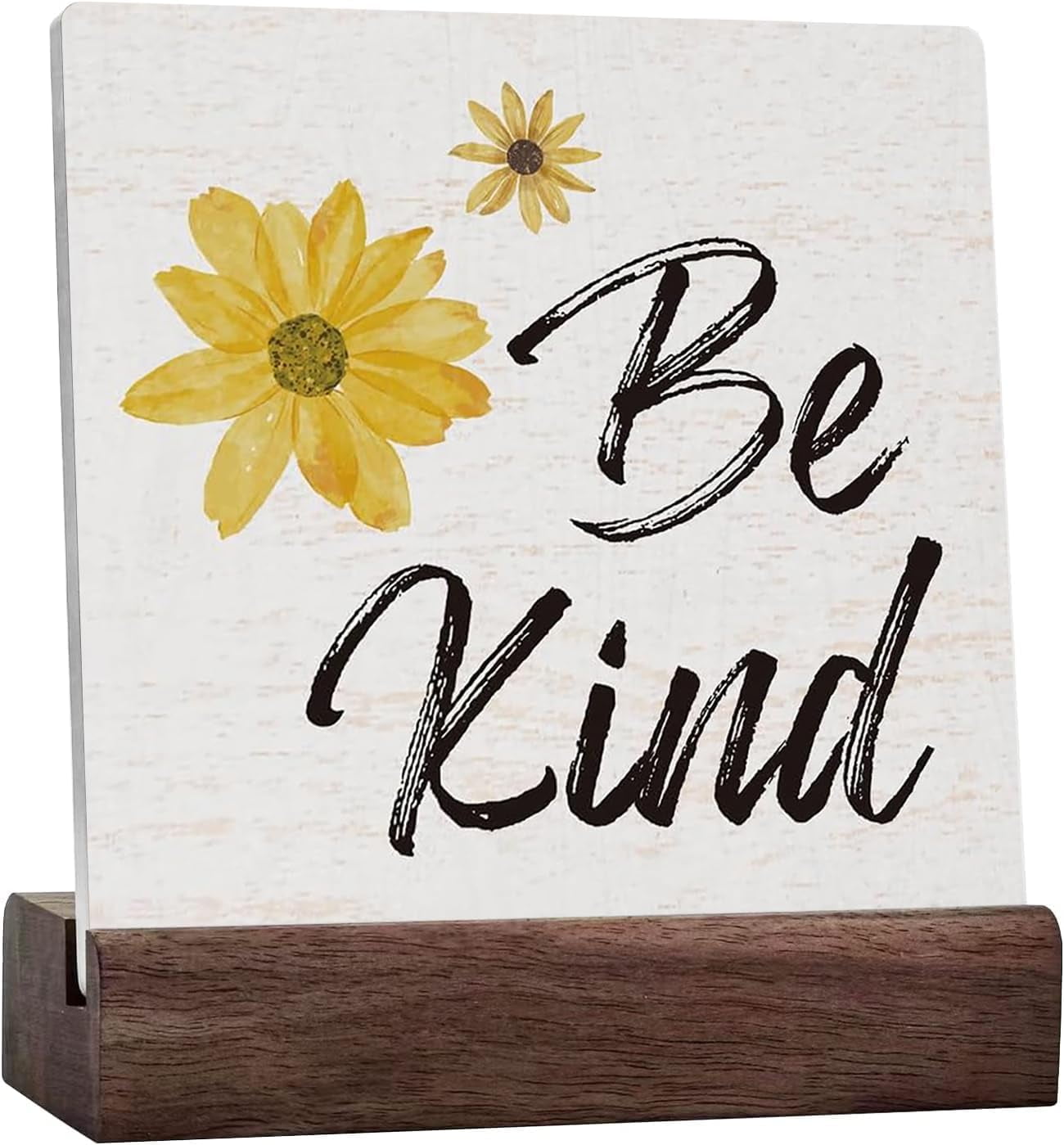 Inspirational Be Kind Decorative Kindness Home Office Decor Sunflower ...
