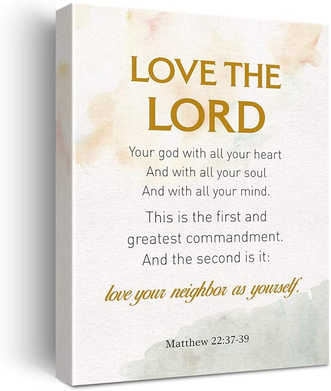 Inspirational Bible Verse Print Love the Lord Scripture Paintings ...