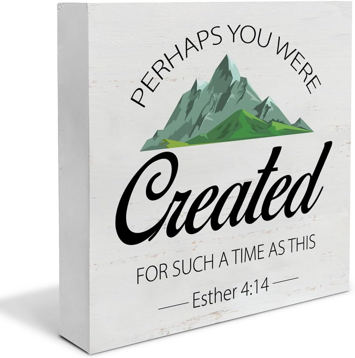 Inspirational Bible Verse Wooden Box Sign Perhaps You Were Created ...