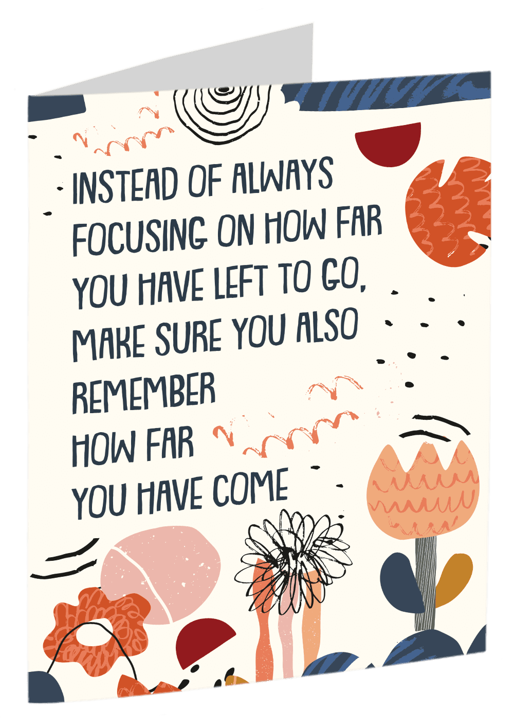 Inspirational Blank Greeting Card – "Remember How Far You Have Come ...