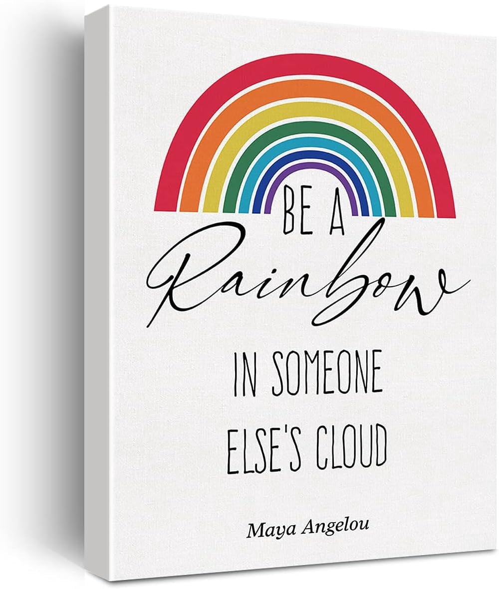 Inspirational Canvas Wall Art Motivational be Rainbow in Someone else ...