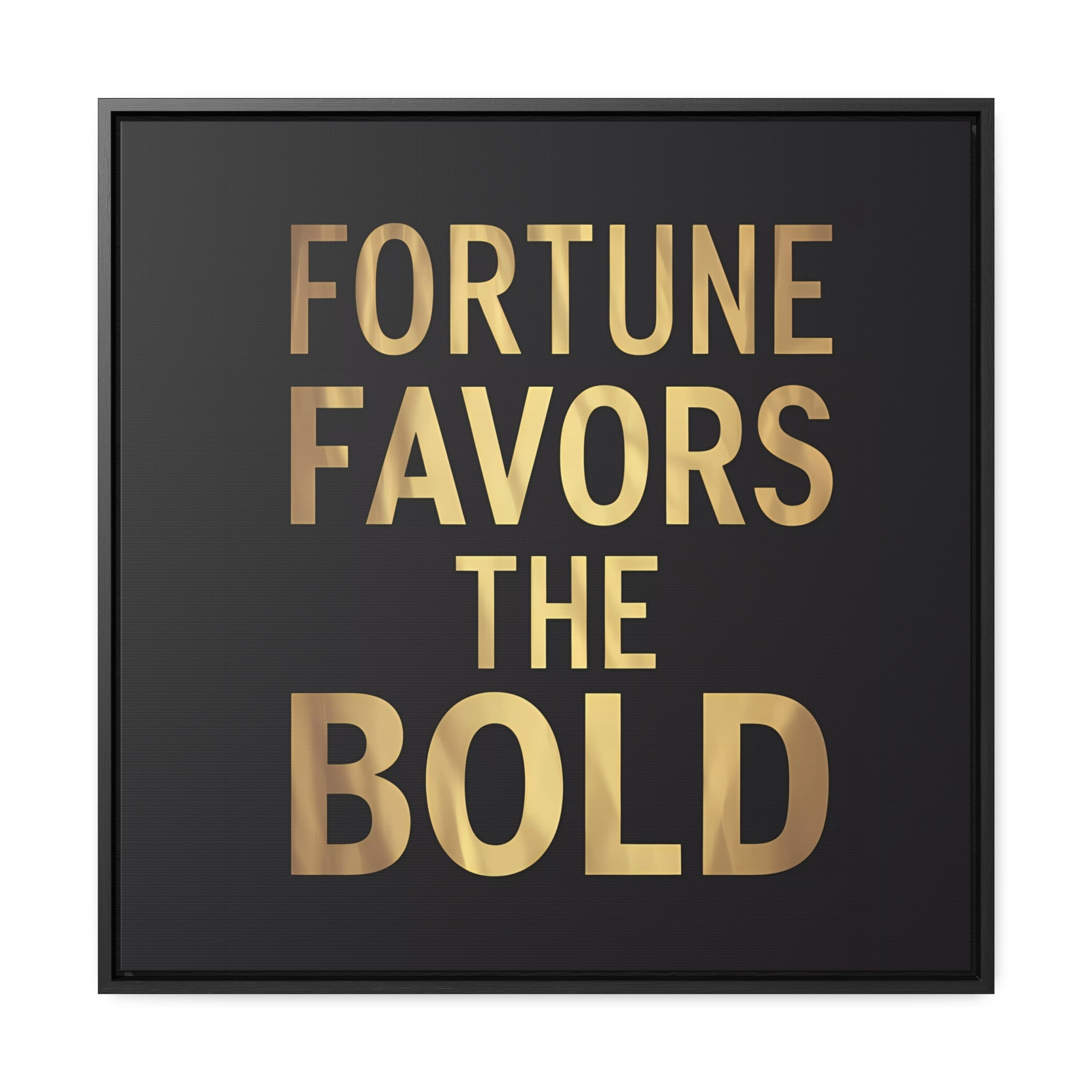 Inspirational Canvas Wall Art, Quote Fortune Favors The Bold, Black ...