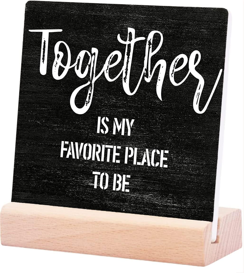 Inspirational Ceramic Table Sign Plaque Desk Decor Plaque Together is ...