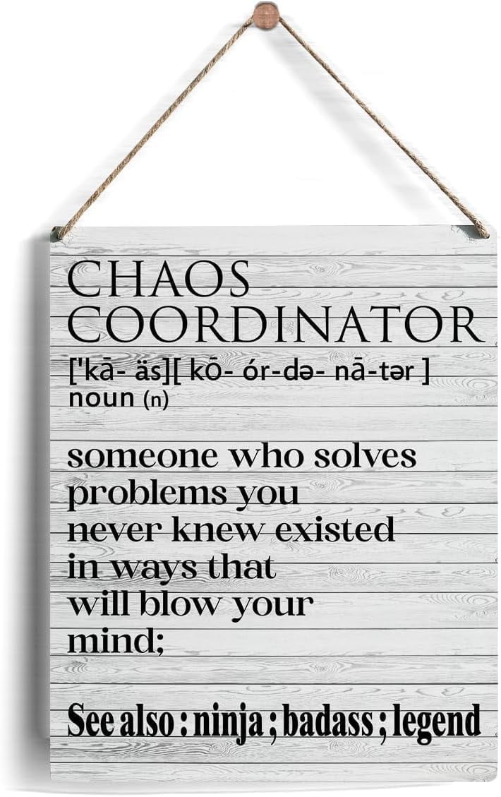 Inspirational Chaos Coordinator Gifts Home Office Decor Farmhouse Wall ...