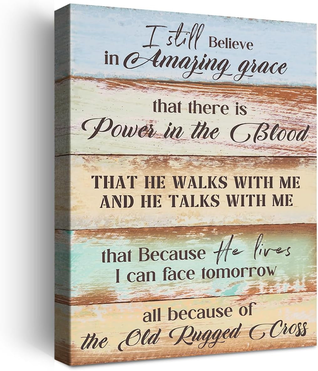 Inspirational Christian Wall Decor,I Still Believe inAmazing Grace ...