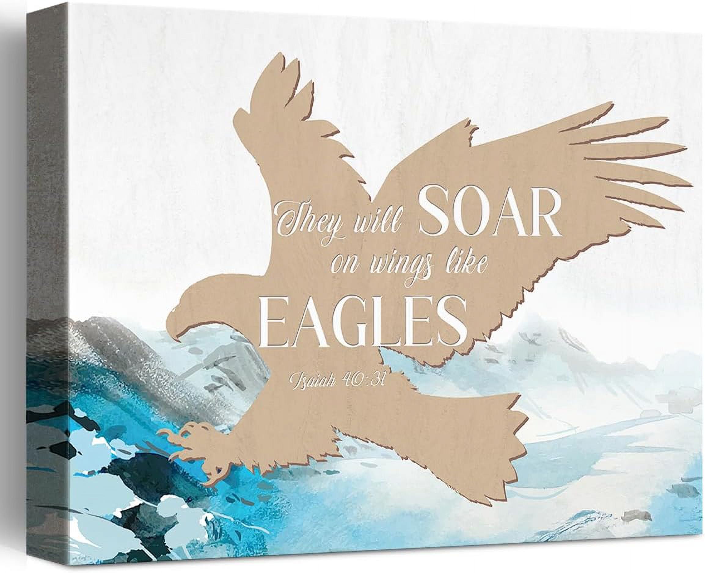 Inspirational Christian Wall Decor,They Will Soar on Wings Like Eagles Isaiah 40:31 Bible Verses ...
