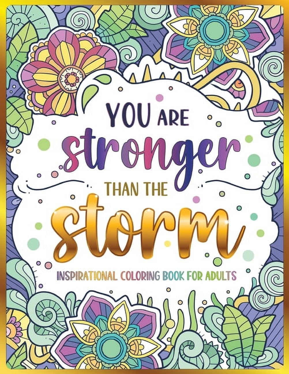 Inspirational Coloring Book for Adults: 50 Motivational Quotes ...