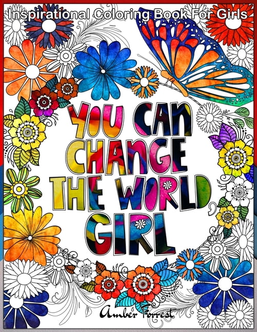 Inspirational Coloring Book for Girls : A Motivational Adult Coloring ...
