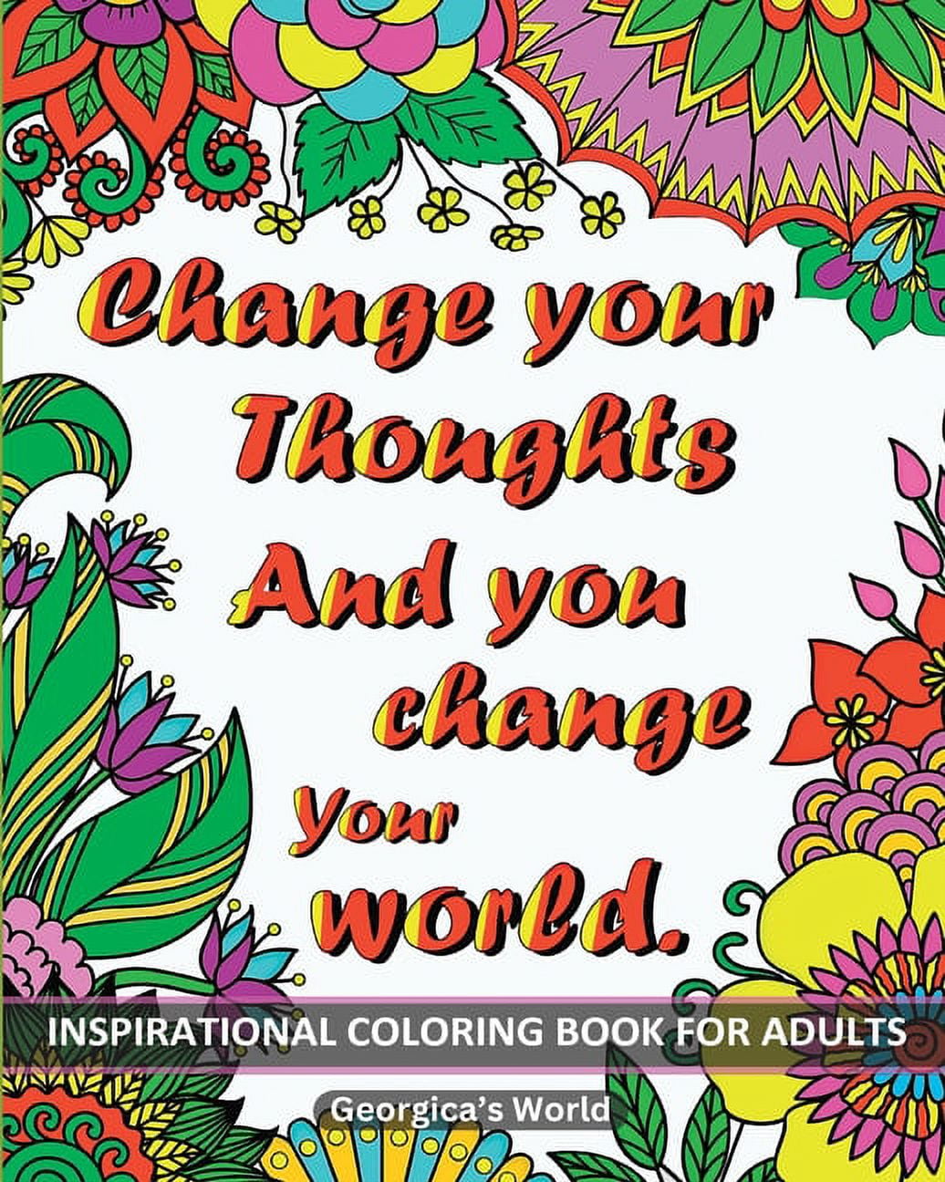 Inspirational Coloring Book for Adults 50 Motivational Quotes: Color ...