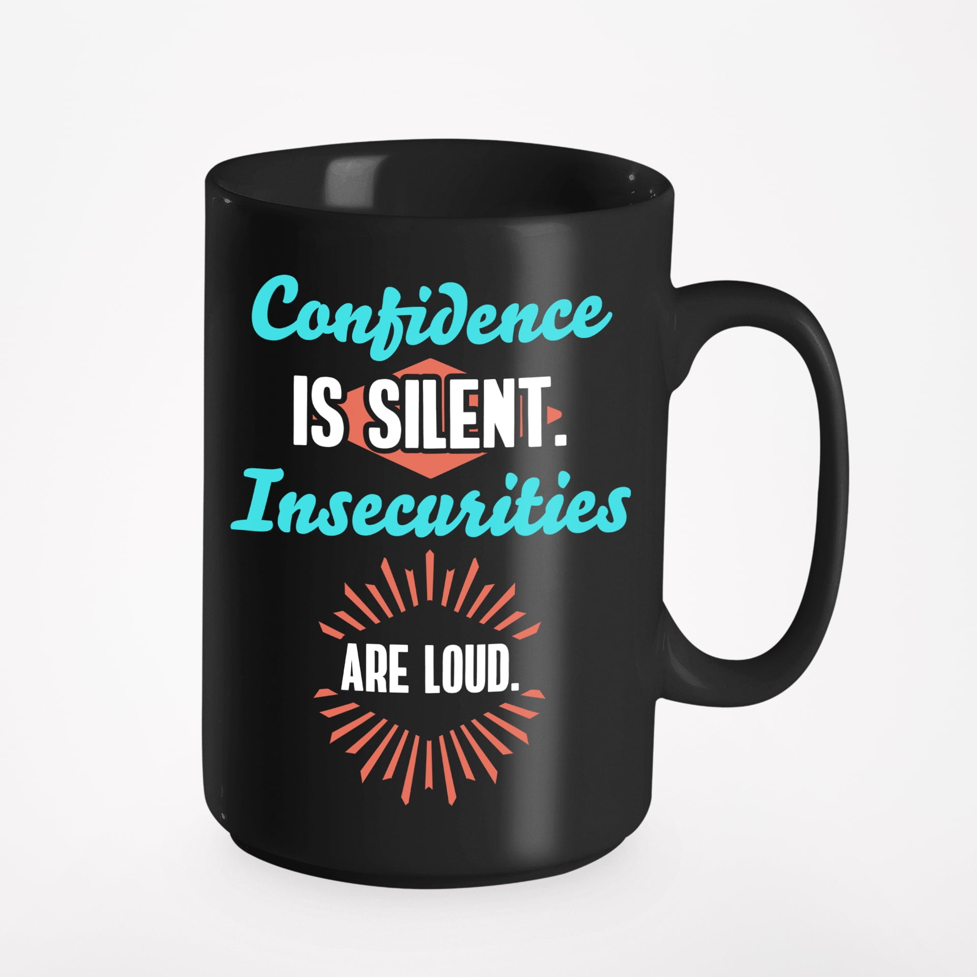 Inspirational Confidence Quotes, Black 15oz Ceramic Mug - Walmart.com
