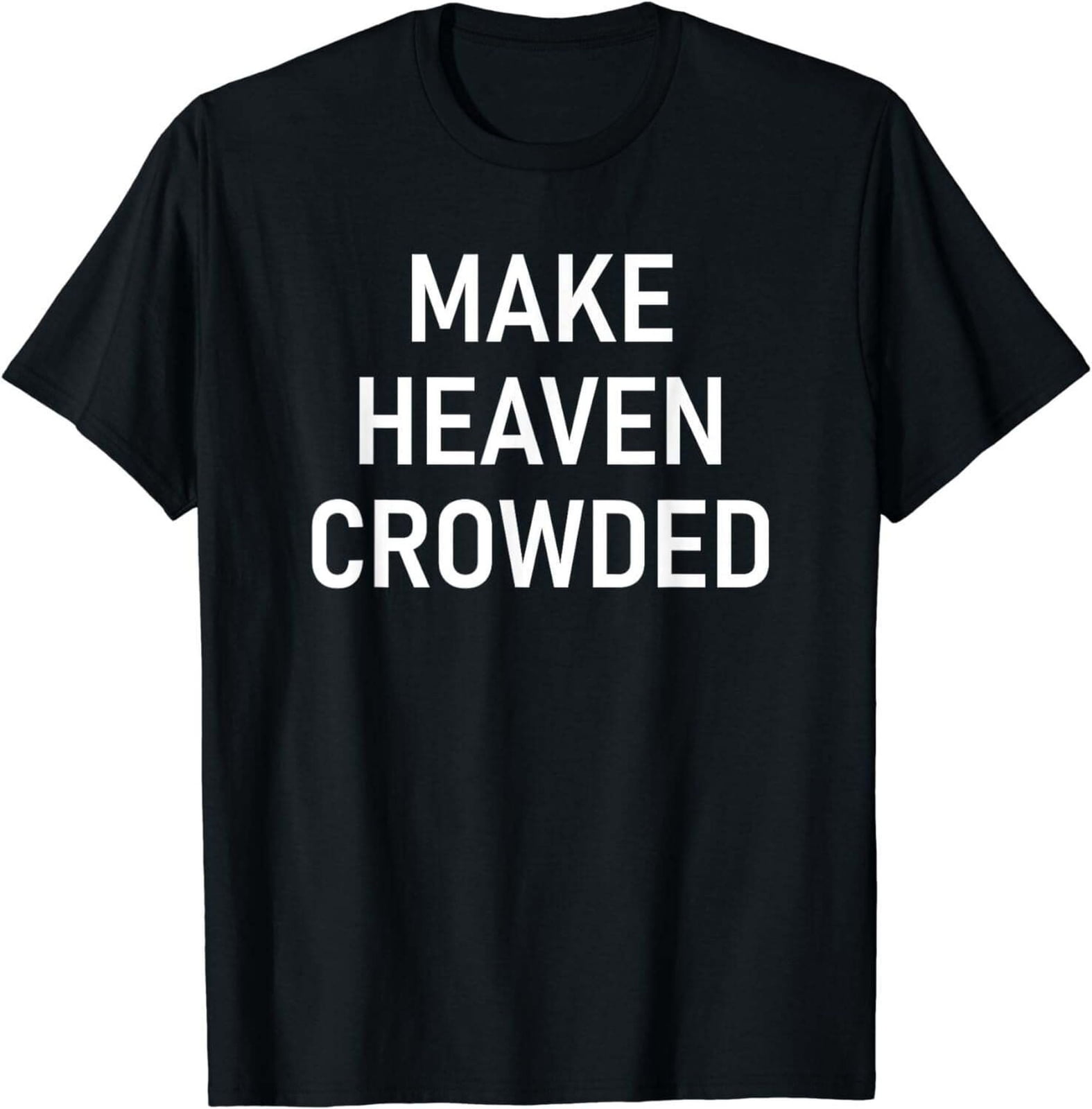 Inspirational Crowded Sky Motivational Quote Graphic Shirt - Walmart.com
