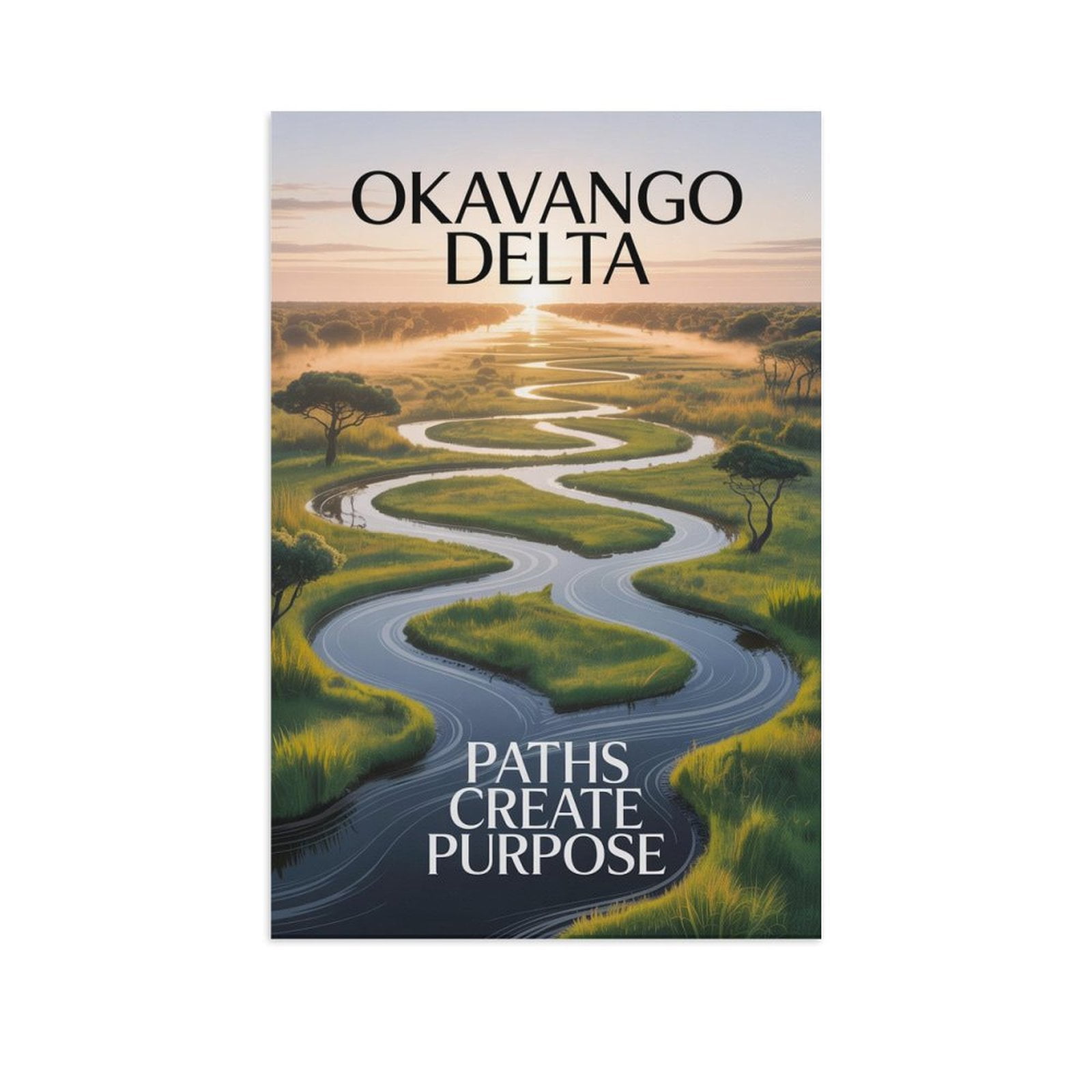 Inspirational Décor Okavango Delta Motivational Poster Paths Create ...