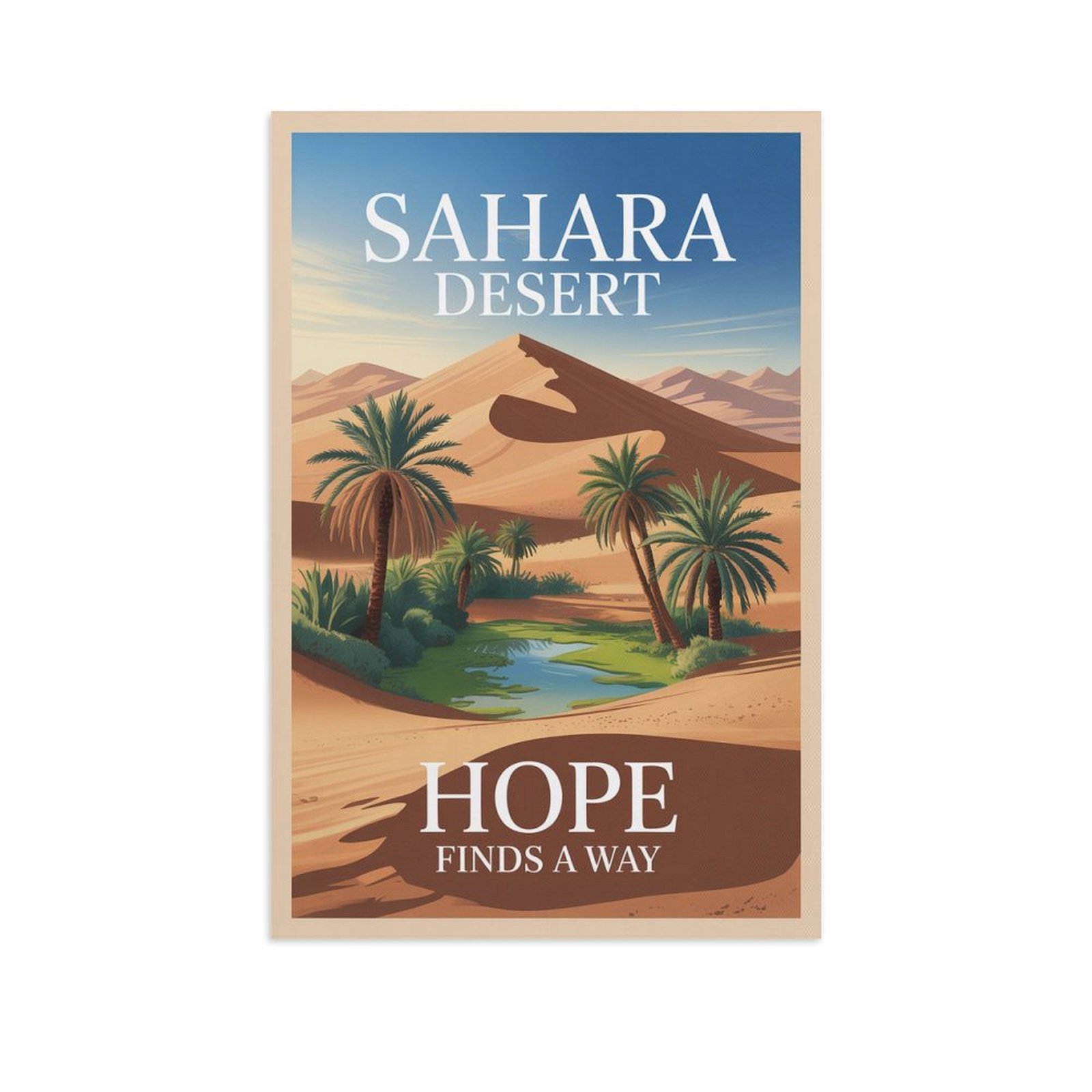 Inspirational Décor Sahara Desert Motivational Poster Hope Finds A Way ...