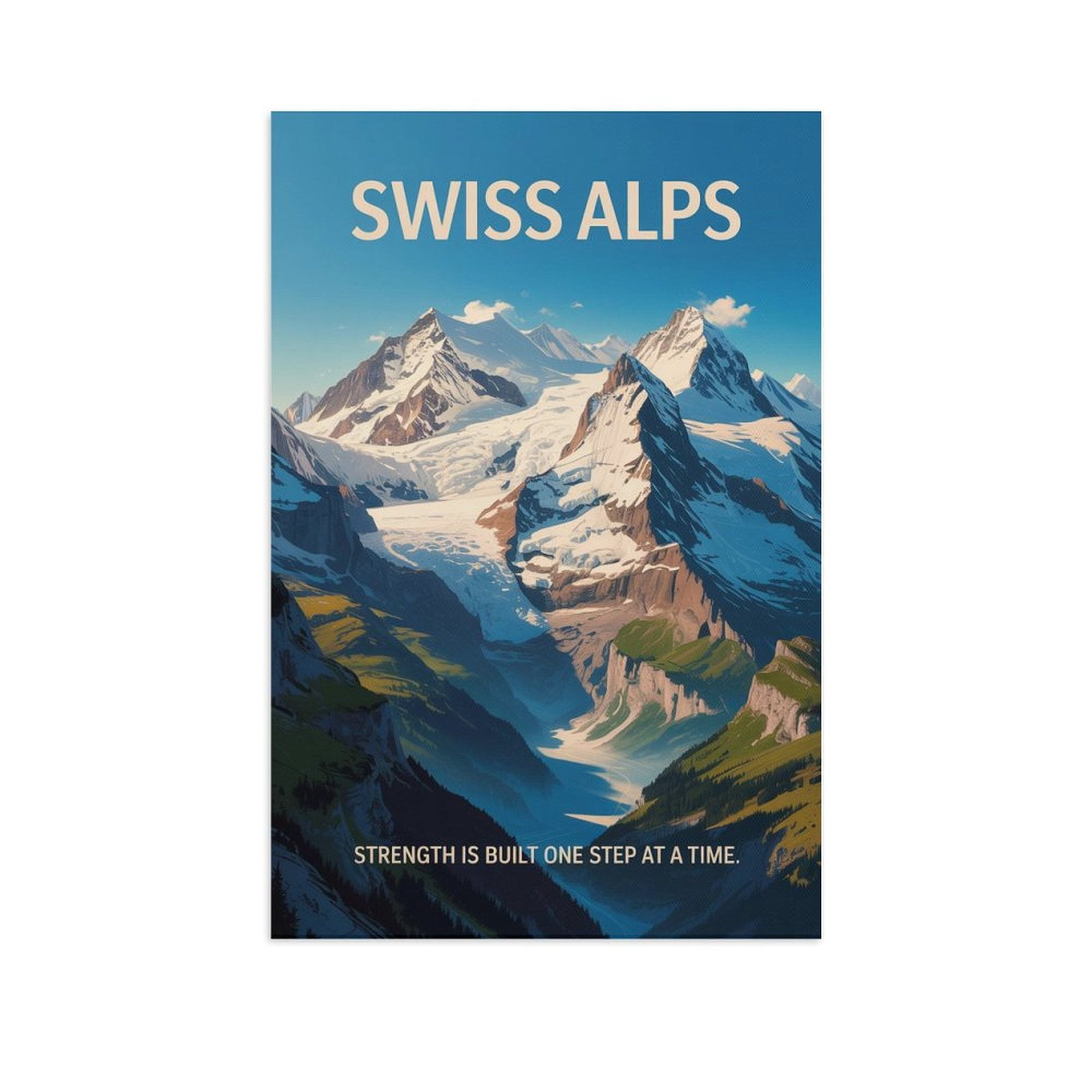 Inspirational Décor Swiss Alps Motivational Poster Strength Is Built ...