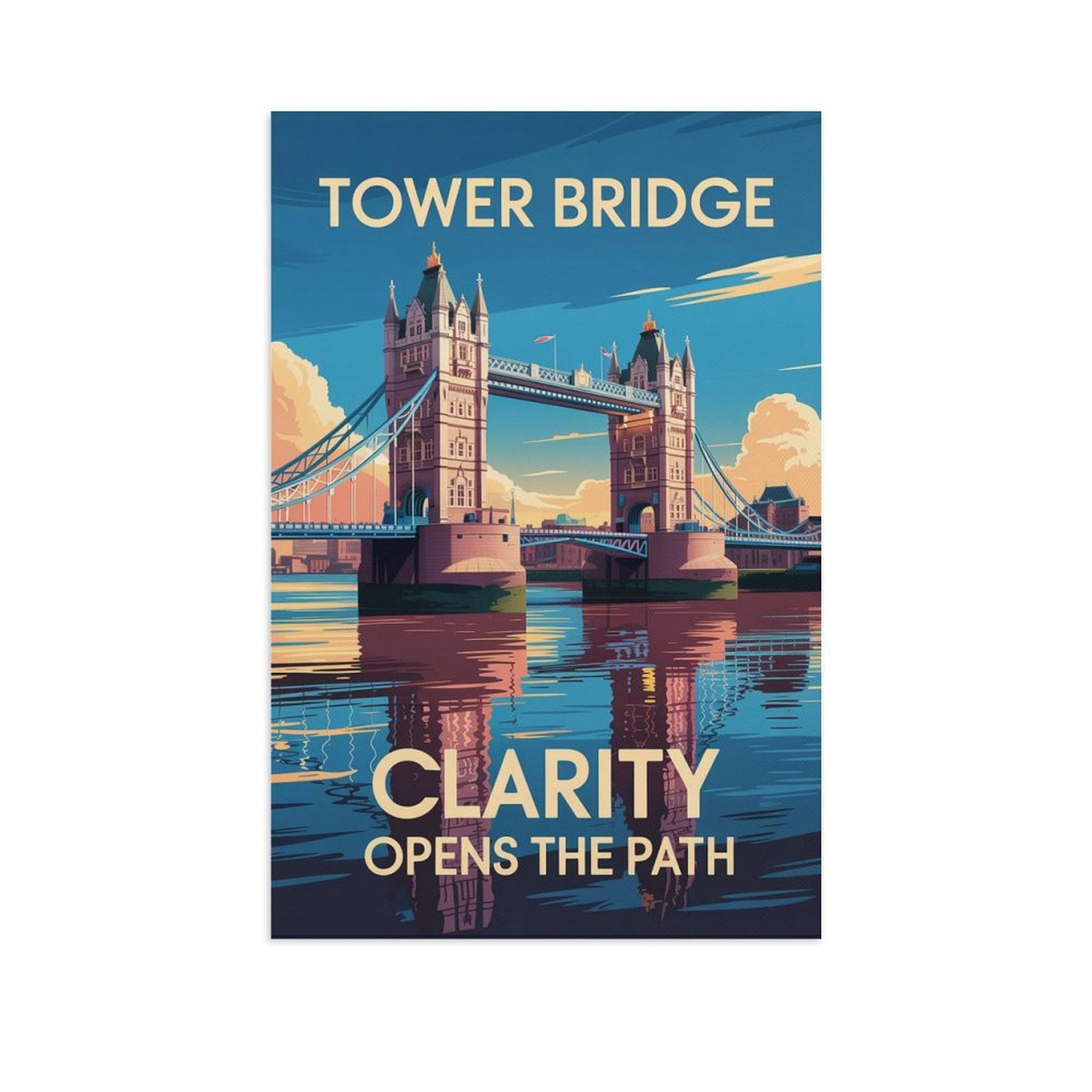 Inspirational Décor Tower Bridge Motivational Poster Clarity Opens The ...