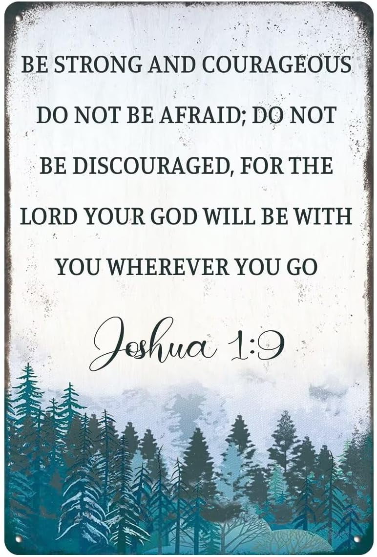 Inspirational Decor - Be Strong and Courageous Joshua Metal Tin Sign ...