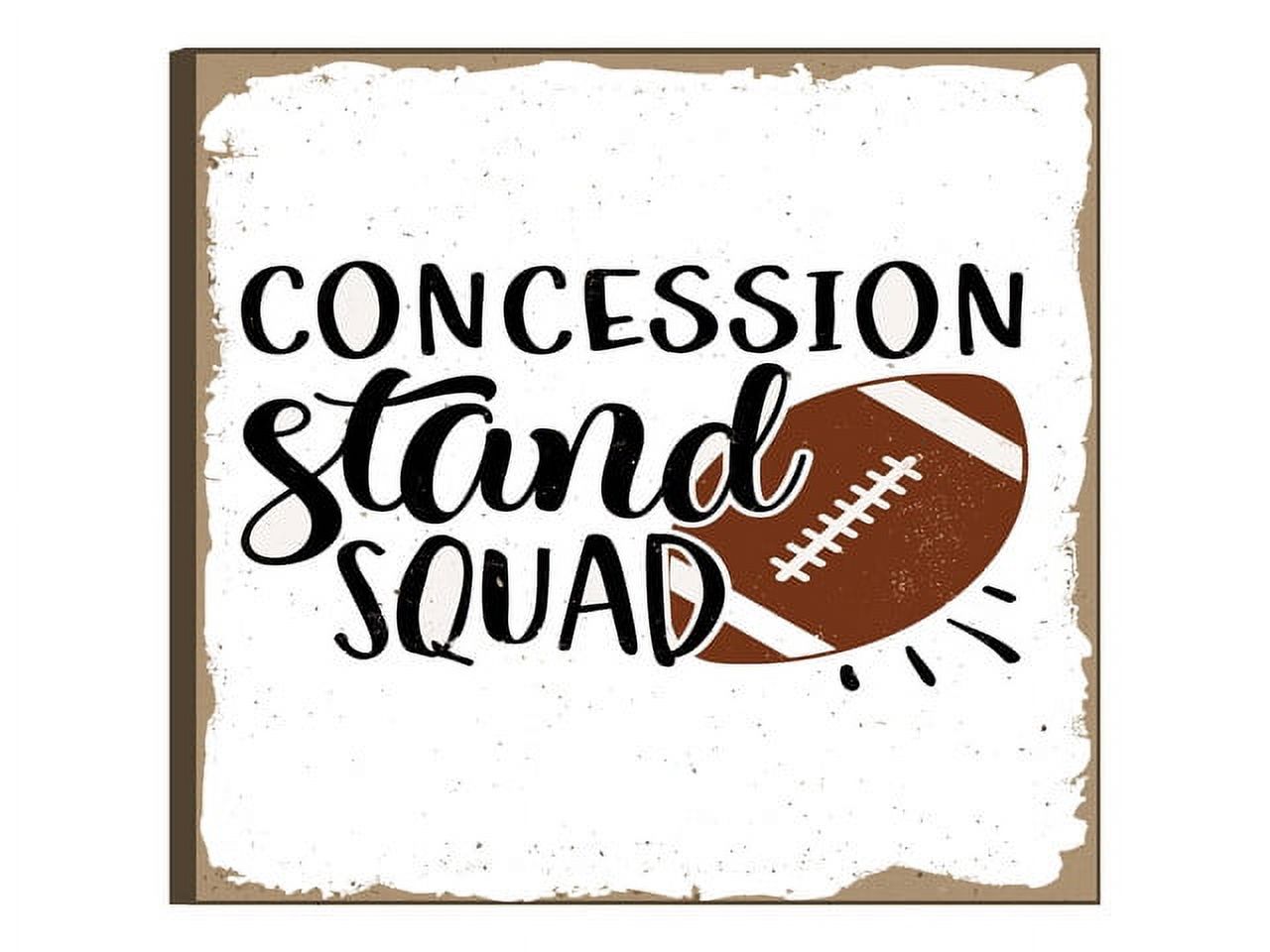 Inspirational Desk Sign Wall Hanging Concession Stand Squad ...